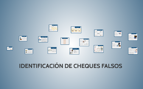 IDENTIFICACIÓN DE CHEQUE FALSO by Yarisin Caballero on Prezi