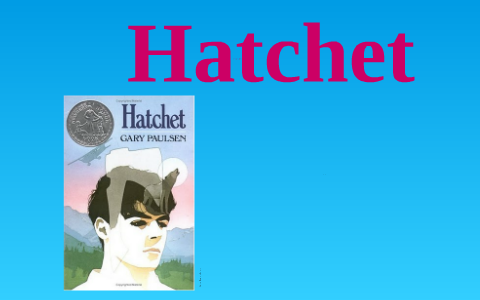 Hatchet Book Report by Gillian pop on Prezi