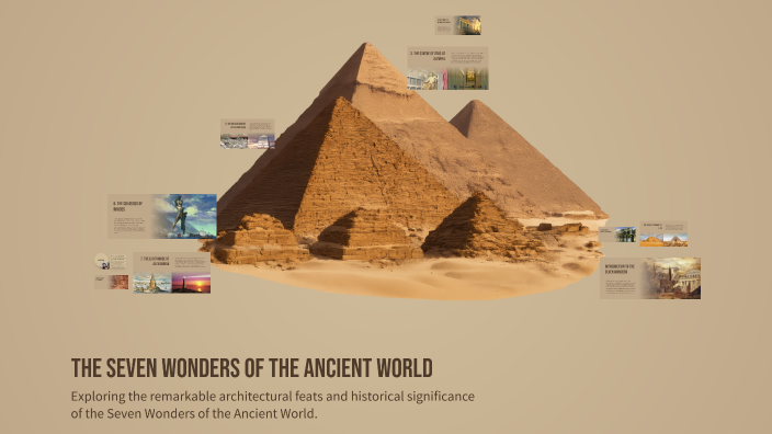 The Seven Wonders of the Ancient World by Bartek Gwóźdź on Prezi