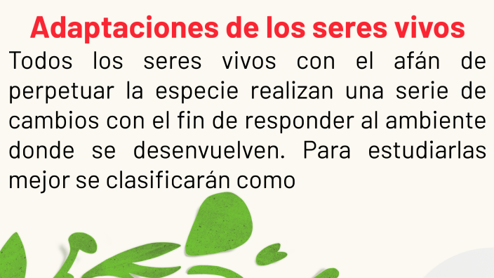 Adaptaciones Biológicas by Brayan Guzman on Prezi