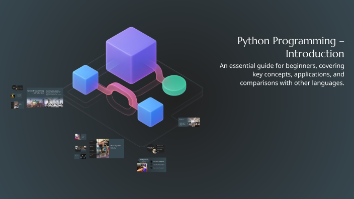 Python Programming – Introduction by Aatif Arain on Prezi