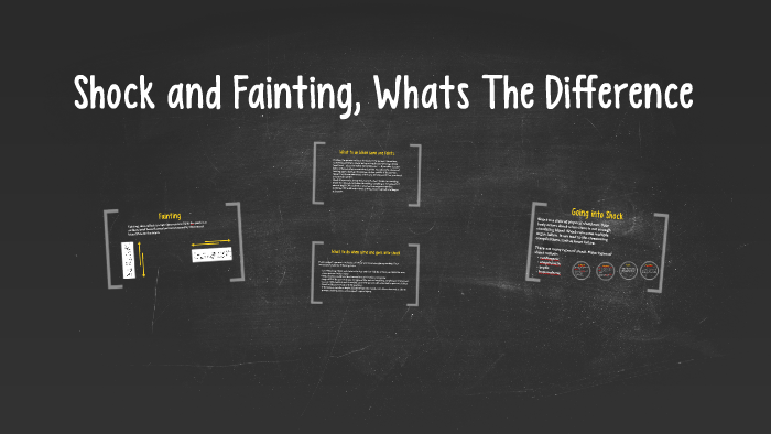 Shock and Fainting, Whats The Difference by bryan benedictine on Prezi