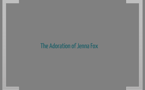 The Adoration of Jenna Fox by Rachel Torne on Prezi