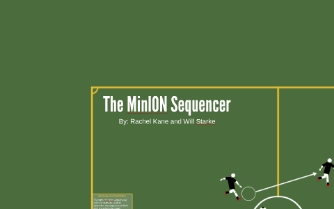 MinION Sequencer by Rachel Kane on Prezi