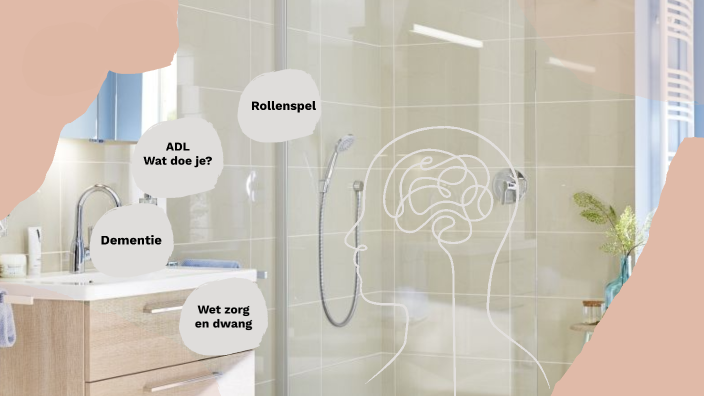 Dementie, ADL en de wet zorg en dwang by An de Jong on Prezi