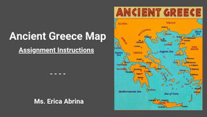 Ancient Greece Map (Assignment Instructions), Erica Abrina by Kim A on ...