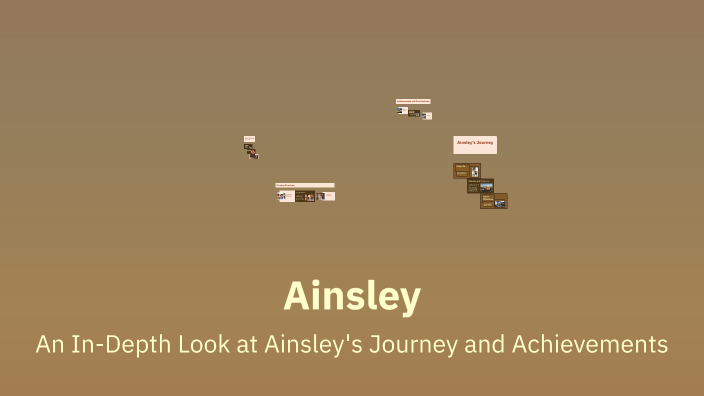 Ainsley by Emma Carruthers on Prezi