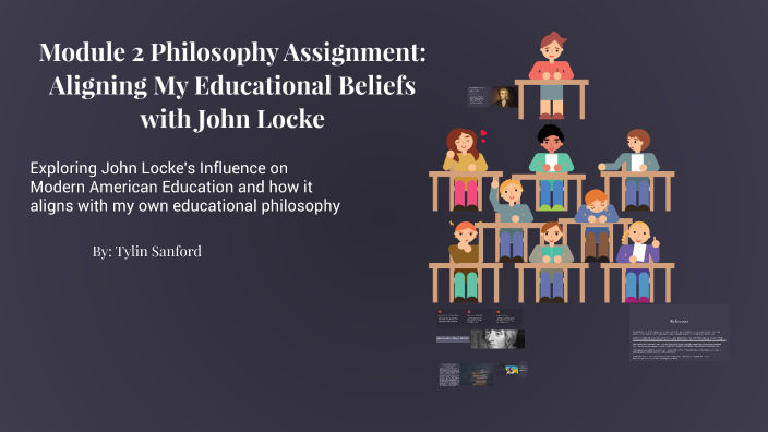The Educational Philosophy of John Locke by Tylin Sanford on Prezi
