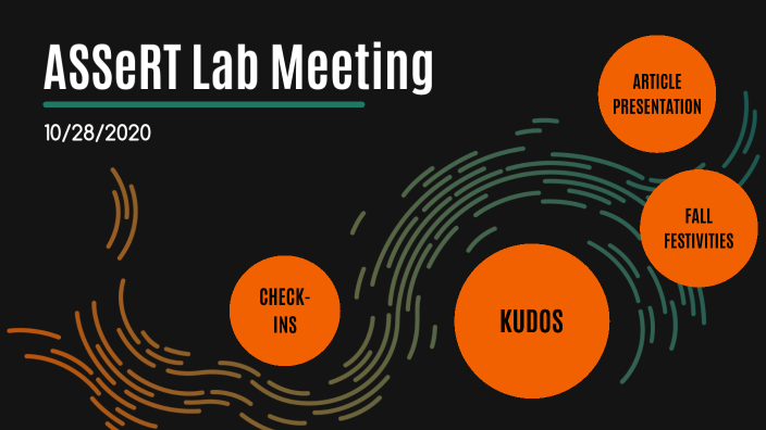 ASSeRT Lab Meeting - 10/28/2020 by Lauren Wallace on Prezi