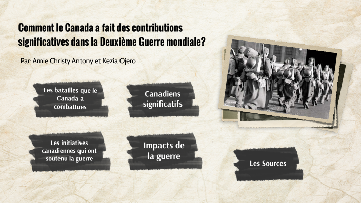 Comment le Canada a fait des contributions significatives à la Deuxième ...