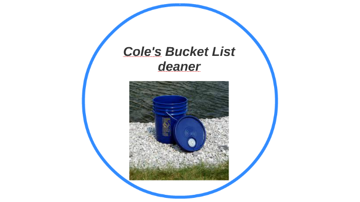 Cole's Bucket List by cole burnett on Prezi