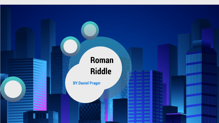 Roman riddle by Daniel Prager on Prezi
