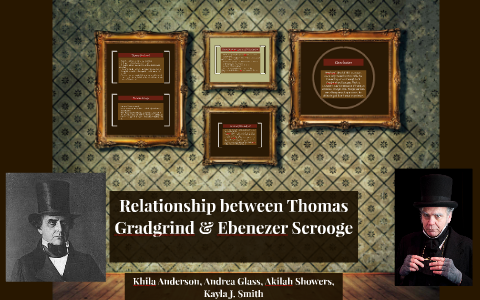 Relationship between Thomas Gradgrind & Ebenezer Scrooge by Kayla Smith ...