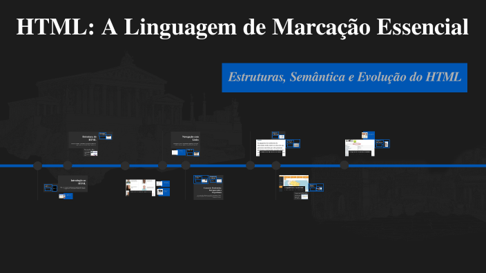 HTML: A Linguagem de Marcação Essencial by Lucas Sousa on Prezi