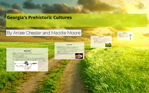 Georgia's Prehistoric Cultures by on Prezi