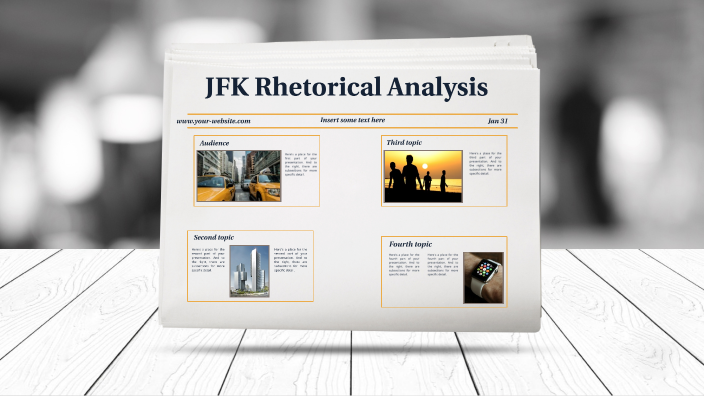 JFK Rhetorical Analysis by Amanda Chavez on Prezi
