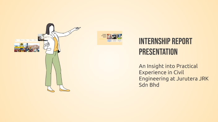 Internship Report Presentation by JRK HAKIM on Prezi
