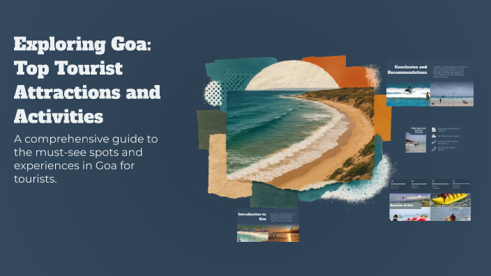 Exploring Goa: Top Tourist Attractions and Activities by Minosha ...