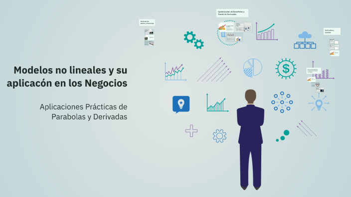 Modelos No Lineales en Negocios by Luis Felipe Sampayo Cruz on Prezi