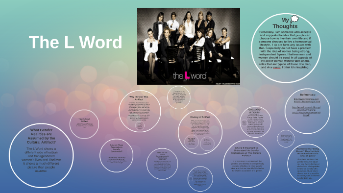 The L Word by Kelsey Singleton on Prezi