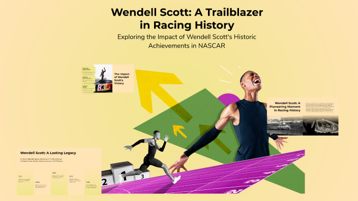 Wendell Scott: A Trailblazer in Racing History by Tristan Lebron on Prezi