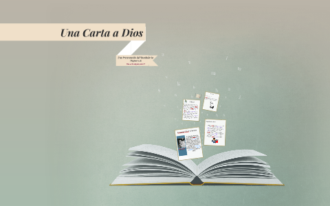 Una carta a Dios by Megan Hanes on Prezi