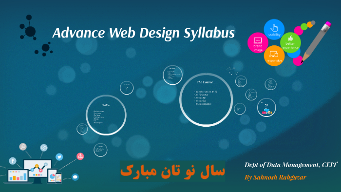 Advance Web Design Syllabus by sahnosh Rahguzar on Prezi