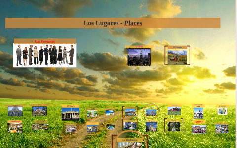 Los Lugares - Spanish Vocabulary by Natalia McCallum on Prezi