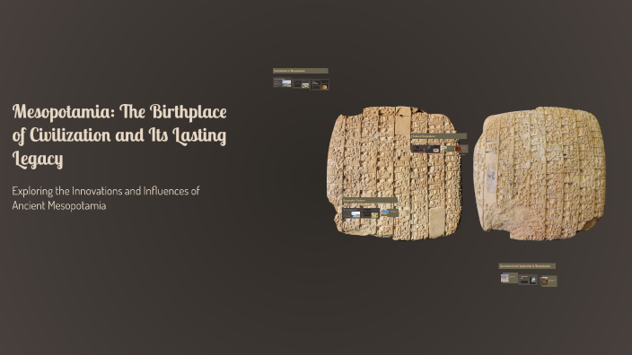 Mesopotamia: The Birthplace of Civilization and Its Lasting Legacy by ...