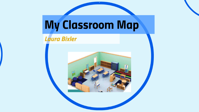 Inclusive Classroom Map by Laura Bixler on Prezi