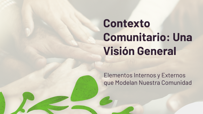 Contexto Comunitario: Una Visión General by Rubén Martín Pozo on Prezi