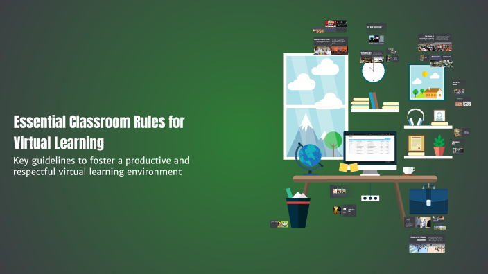 Essential Classroom Rules for Virtual Learning by Catherine Cancel on Prezi
