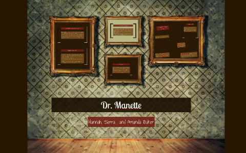 Dr. Manette by on Prezi