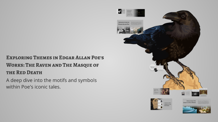 Exploring Themes in Edgar Allan Poe's Works: The Raven and The Masque ...