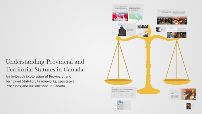 Understanding Provincial and Territorial Statutes in Canada by Harsirat ...