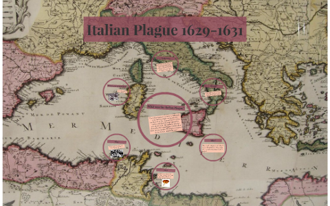 Italian Plague 1629-1631 by Maya O on Prezi