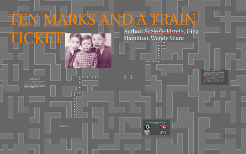 TEN MARKS AND A TRAIN TICKET by christhel alcide on Prezi