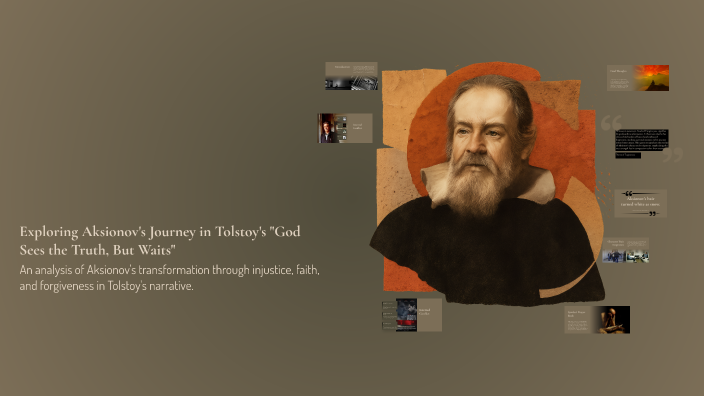 Exploring Aksionov's Journey in Tolstoy's "God Sees the Truth, But ...