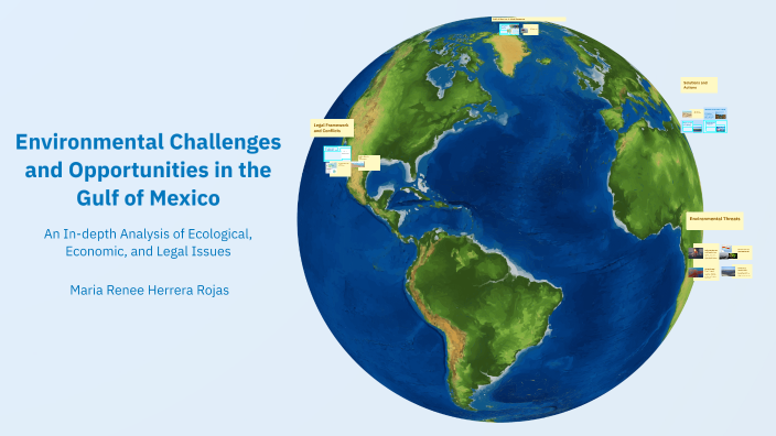 Environmental Challenges and Opportunities in the Gulf of Mexico by ...