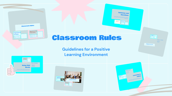 Classroom Rules by Aoife Treacy on Prezi