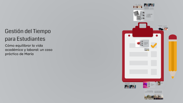 Gestión del Tiempo para Estudiantes by sheccid hernandez on Prezi