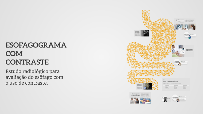 ESOFAGOGRAMA COM CONTRASTE by maria ildys gama on Prezi