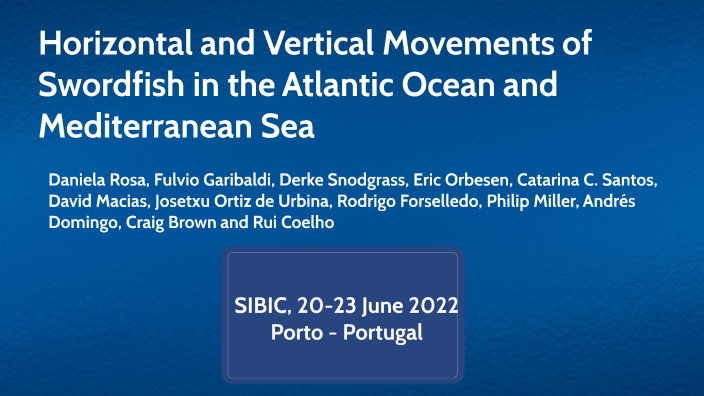 Horizontal and Vertical Movements of Swordfish in the Atlantic Ocean ...
