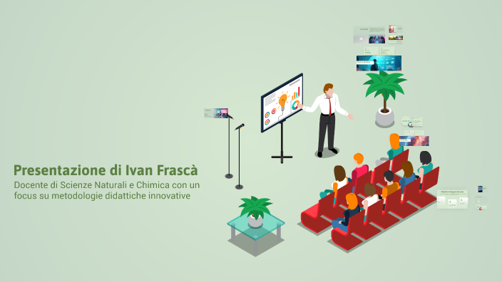 Presentazione di Ivan Frascà by Ivan Frasca on Prezi