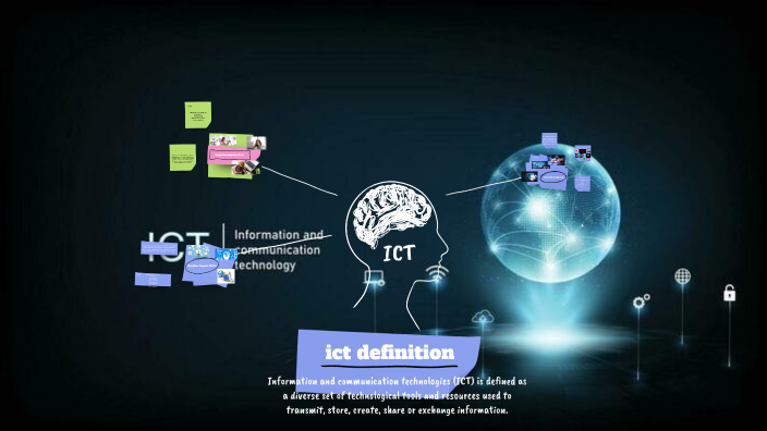 ict definition by Chris Dave on Prezi