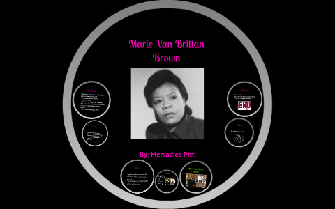 Marie Van Brittan Brown by Star Blake on Prezi