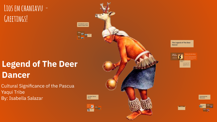 Legend of The Deer Dancer by Isabella Salazar on Prezi