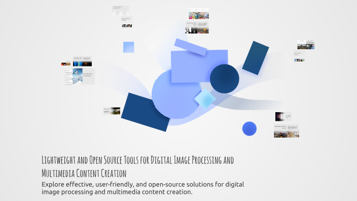 Lightweight and Open Source Tools for Digital Image Processing and ...