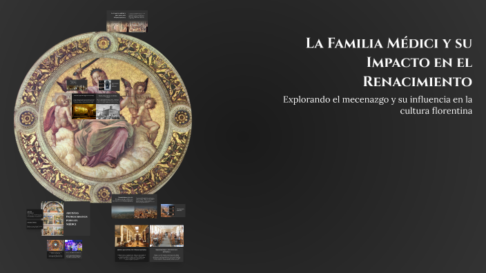 La Familia Médici y su Impacto en el Renacimiento by Camila Tolosa on Prezi