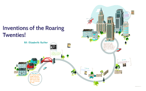 Inventions of the Roaring Twenties! by Elizabeth Butler